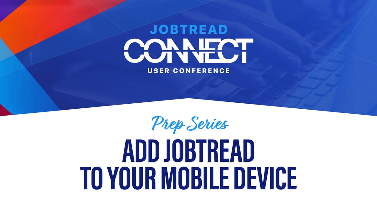 Add JobTread to Your Mobile Device