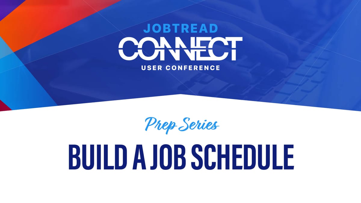 Build a Job Schedule