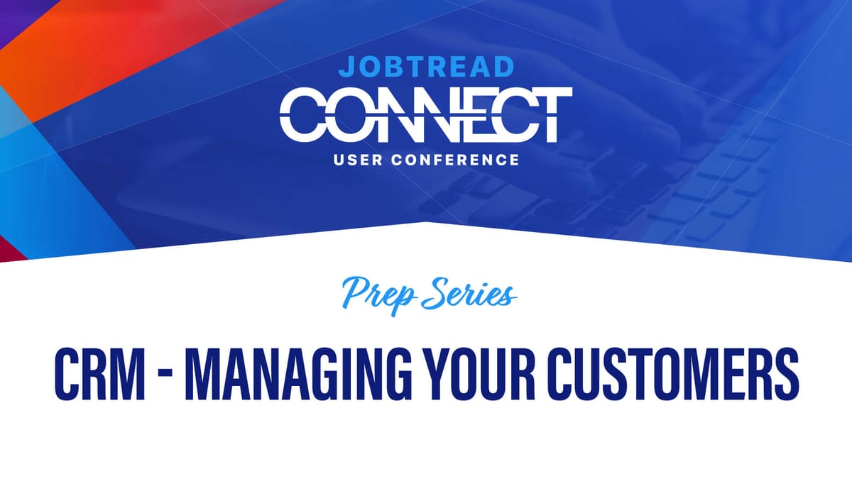 CRM - Managing Your Customers