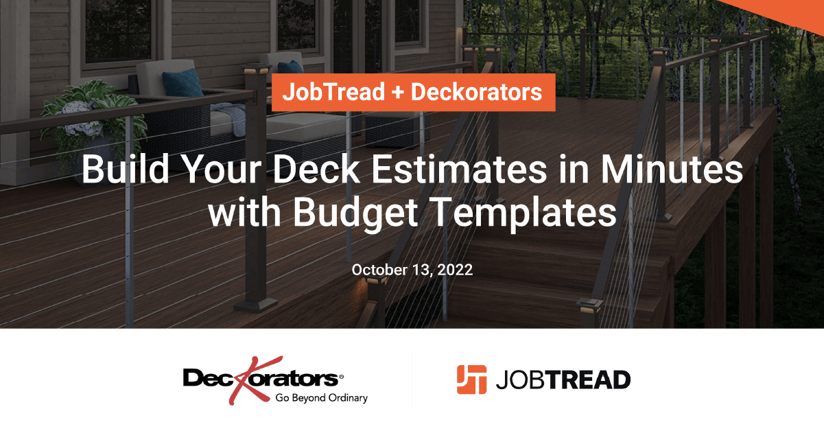 Build Your Deck Estimates in Minutes with Budget Templates | JobTread ...