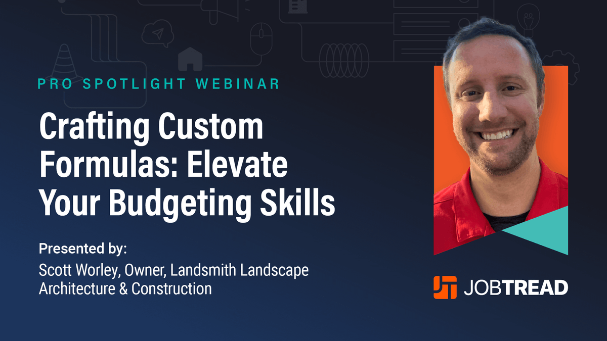 Crafting Custom Formulas: Elevate Your Budgeting Skills | JobTread Webinar